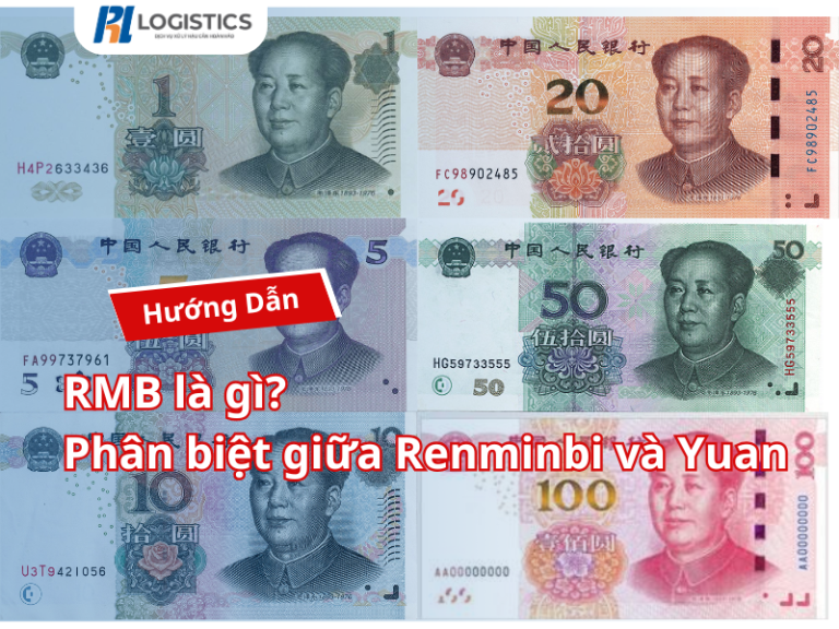 RMB là gì? Phân biệt giữa Renminbi và Yuan có gì khác nhau